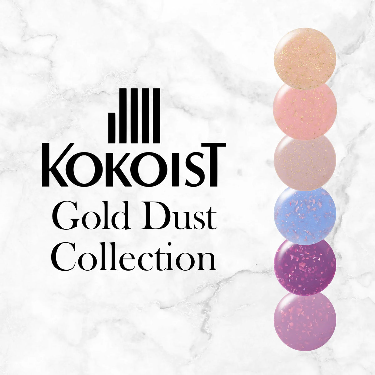 Gold Dust Series - Kokoist Colour Collection E-278 > E-283 – TAFS Products